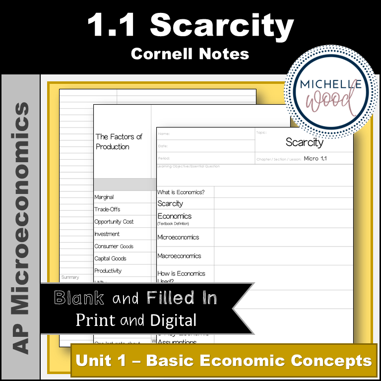 Micro 1.1 Scarcity Cornell Notes - Michelle Wood