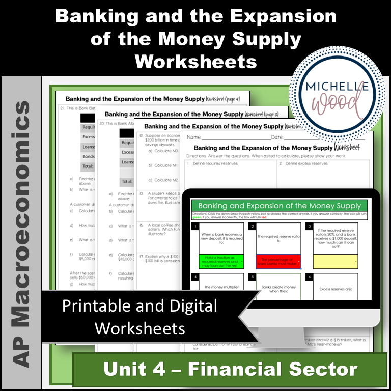 Banking and the Expansion of the Money Supply Worksheets - Michelle Wood